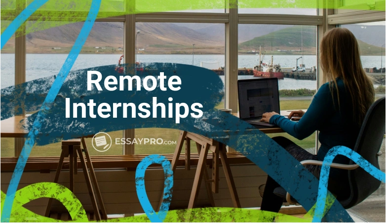 Remote Internships: Definition, Benefits, and Where to Find